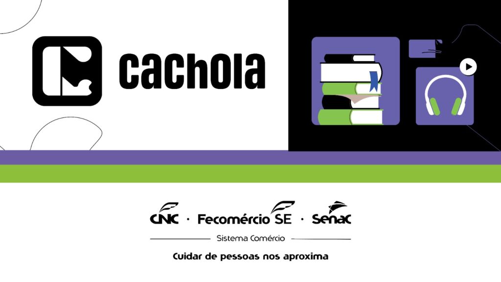 Senac Sergipe se destaca com o uso do Cachola - Senac Sergipe